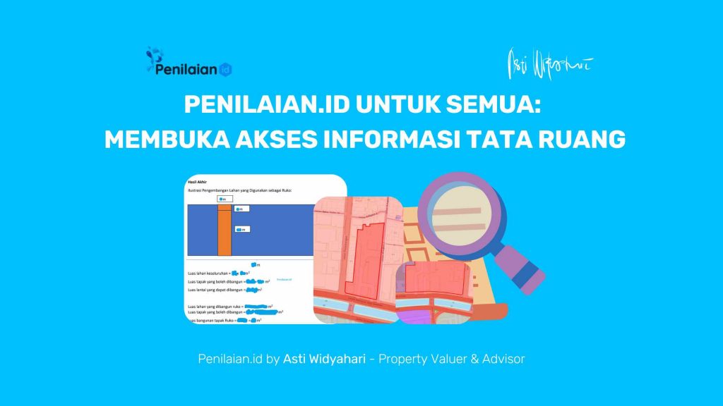 Penilaian.id untuk Semua: Membuka Akses Informasi Tata Ruang yang Jelas ...