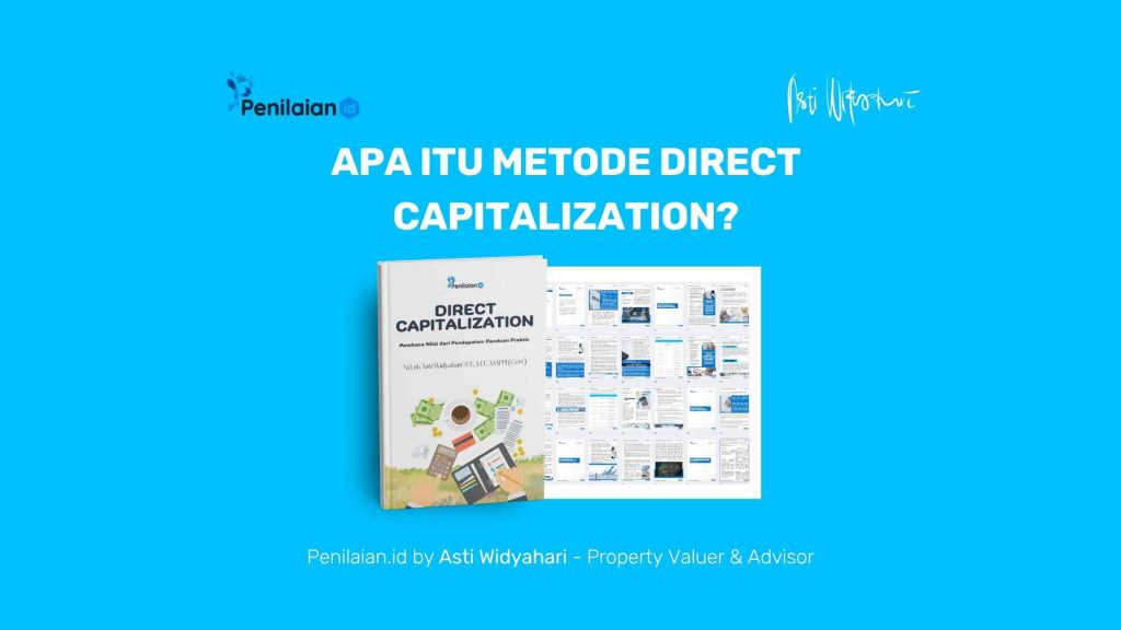 Apa itu Metode Direct Capitalization? - Penilaian.id