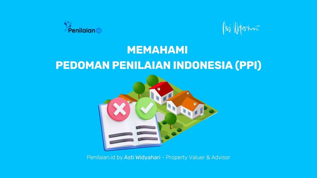 Memahami Pedoman Penilaian Indonesia (PPI) - Penilaian.id